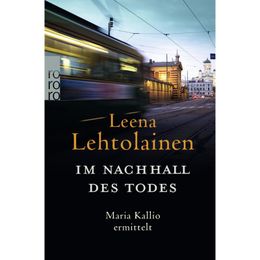 Im Nachhall des Todes / Maria Kallio Bd.15 - Leena Lehtolainen, Taschenbuch