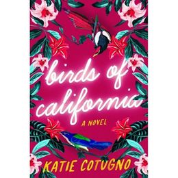 Birds of California - Katie Cotugno, Kartoniert (TB)