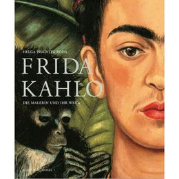 Frida Kahlo. Die Malerin und ihr Werk - Helga Prignitz-Poda, Gebunden
