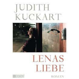 Lenas Liebe - Judith Kuckart, Taschenbuch
