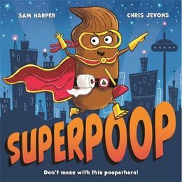 Superpoop - Sam Harper, Kartoniert (TB)