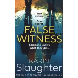 False Witness - Karin Slaughter, Kartoniert (TB)