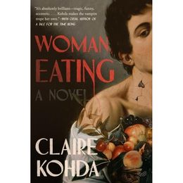 Woman, Eating - Claire Kohda, Gebunden