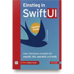 Einstieg in SwiftUI - Thomas Sillmann, Gebunden