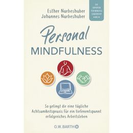 Personal Mindfulness - Johannes Narbeshuber, Esther Narbeshuber, Kartoniert (TB)