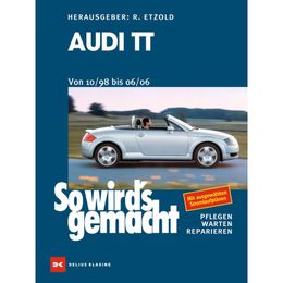 Delius Klasing Verlag Audi TT. Von 10/98 bis 06/06 - Rüdiger Etzold, Kartoniert (TB)