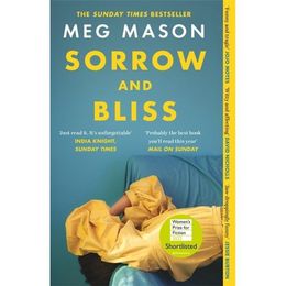 Sorrow and Bliss - Meg Mason, Kartoniert (TB)