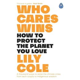 Who Cares Wins - Lily Cole, Kartoniert (TB)