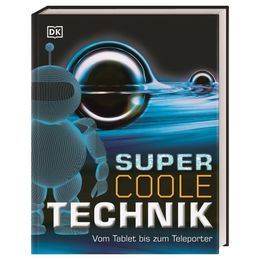 Dorling Kindersley Supercoole Technik, Gebunden