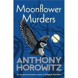 Moonflower Murders - Anthony Horowitz, Kartoniert (TB)