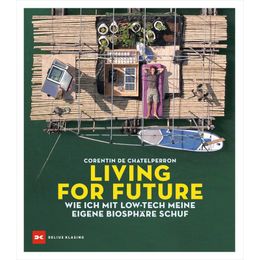 Delius Klasing Verlag Living for Future - Corentin de Chatelperron, Kartoniert (TB)