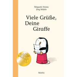 Moritz Viele Grüße, Deine Giraffe! - Megumi Iwasa, Kartoniert (TB)