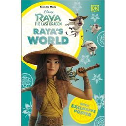 Disney Raya and the Last Dragon - Raya's World - Julia March, Kartoniert (TB)