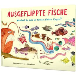 Ausgeflippte Fische - Debra Kempf Shumaker, Gebunden