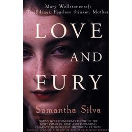Love and Fury - Samantha Silva, Kartoniert (TB)