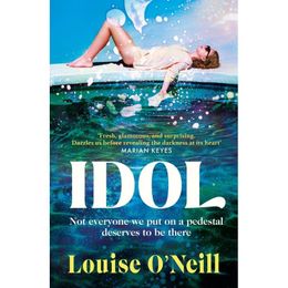 Idol - Louise O'Neill, Kartoniert (TB)