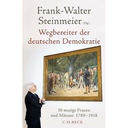 Beck Wegbereiter der deutschen Demokratie - Frank-Walter Steinmeier, Gebunden