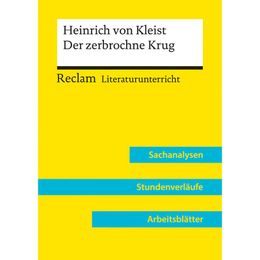 Heinrich von Kleist: Der zerbrochne Krug (Lehrerband) Mit Downloadpaket (Unterrichtsmaterialien) - Barbara Häckl, Kartoniert (TB)
