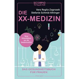 Die XX-Medizin - Vera Regitz-Zagrosek, Stefanie Schmid-Altringer, Kartoniert (TB)