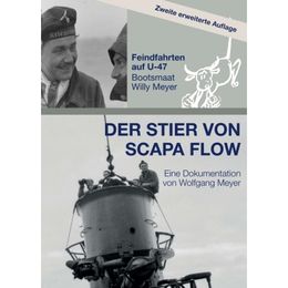 tredition Der Stier von Scapa Flow - Wolfgang Meyer, Kartoniert (TB)