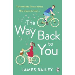 The Way Back To You - James Bailey, Kartoniert (TB)