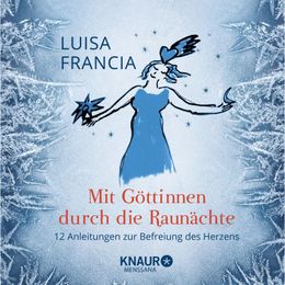 Droemer Knaur Verlagsgruppe Mit Göttinnen durch die Raunächte - Luisa Francia, Gebunden