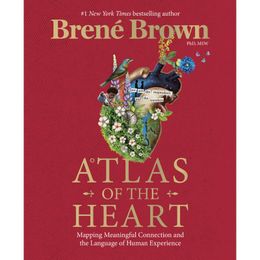 Random House Publishing Group Atlas of the Heart - Brené Brown, Gebunden