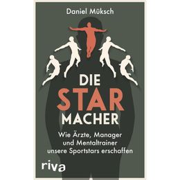 Riva Die Starmacher - Daniel Müksch, Kartoniert (TB)