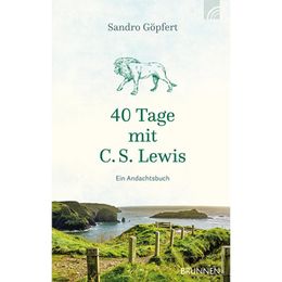 40 Tage mit C. S. Lewis - Sandro Göpfert, Gebunden