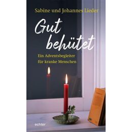 Adventskalender / Gut behütet - Sabine Lieder, Johannes Lieder, Gebunden