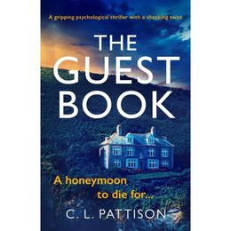 The Guest Book - C. L. Pattison, Kartoniert (TB)