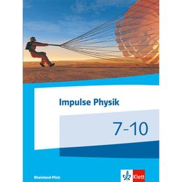 Impulse Physik 7-10. Ausgabe Rheinland-Pfalz, Gebunden