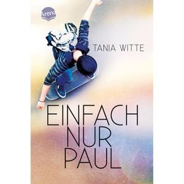 arena Einfach nur Paul - Tania Witte, Gebunden