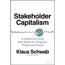 Stakeholder Capitalism - Klaus Schwab, Peter Vanham, Gebunden