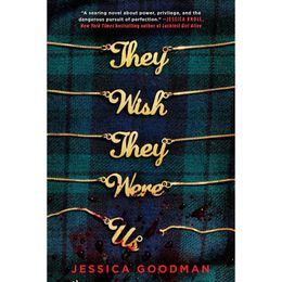 Penguin Random House They Wish They Were Us - Jessica Goodman, Kartoniert (TB)