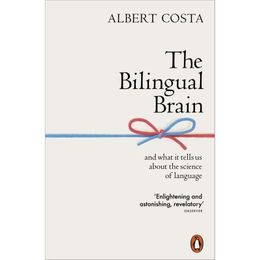 The Bilingual Brain - Albert Costa, Kartoniert (TB)