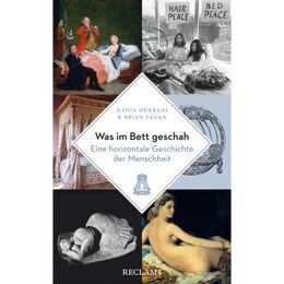 Was im Bett geschah - Nadia Durrani, Brian Fagan, Gebunden