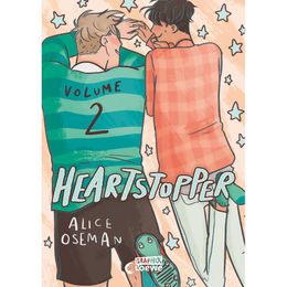 Loewe Heartstopper Volume 2 (deutsche Hardcover-Ausgabe) / Heartstopper Bd.2 - Alice Oseman, Gebunden