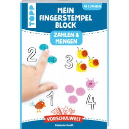 Vorschulwelt - Mein Fingerstempelblock Zahlen und Mengen - Melanie Kraft, Taschenbuch