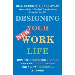 Vintage Designing Your New Work Life - Bill Burnett, Dave Evans, Kartoniert (TB)