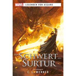 Cross Cult Marvel Legenden von Asgard - Das Schwert des Surtur - C.L. Werner, Kartoniert (TB)