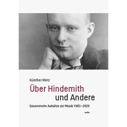 Über Hindemith und Andere - Günther Metz, Kartoniert (TB)