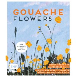 Gouache Flowers - Vom Instagram-Star denaisx - Denise Peter, Gebunden