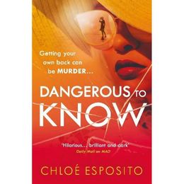 Penguin Mad, Bad and Dangerous to Know Trilogy / Dangerous to Know - Chloé Esposito, Kartoniert (TB)
