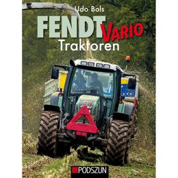 Fendt Vario Traktoren - Udo Bols, Gebunden