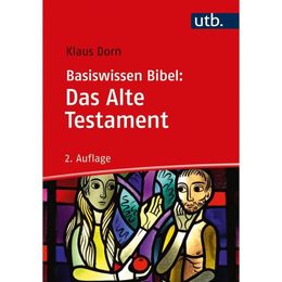 Basiswissen Bibel: Das Alte Testament - Klaus Dorn, Taschenbuch