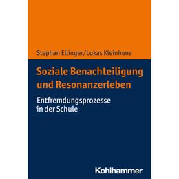 Soziale Benachteiligung und Resonanzerleben - Stephan Ellinger, Lukas Kleinhenz, Kartoniert (TB)