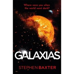 Galaxias - Stephen Baxter, Kartoniert (TB)