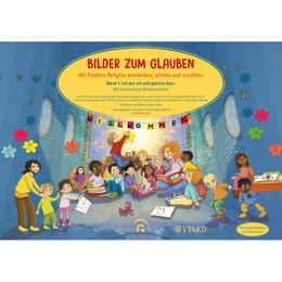 Gütersloher Verlagshaus Bilder zum Glauben. Mit Kindern Religion entdecken, spielen und erzählen, Gebunden