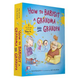 How To Series / How to Babysit a Grandma and Grandpa Board Book Boxed Set, m. 2 Buch - Jean Reagan, Gebunden